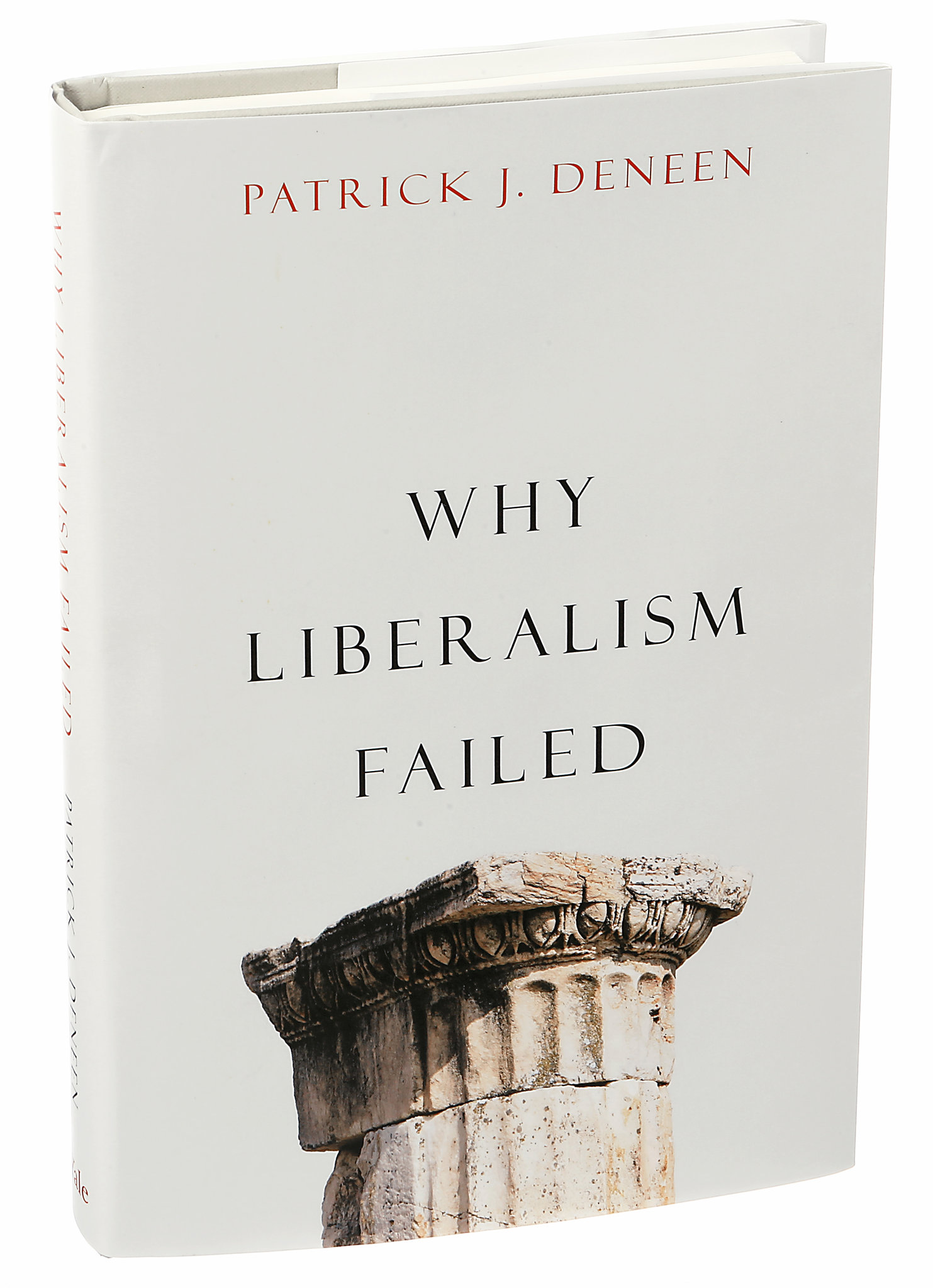Patrick Deneen on the three pillars of liberal anticulture